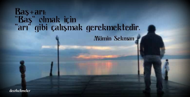 Mümin Sekman Sözleri - Mümin Sekman Motive edici Sözleri