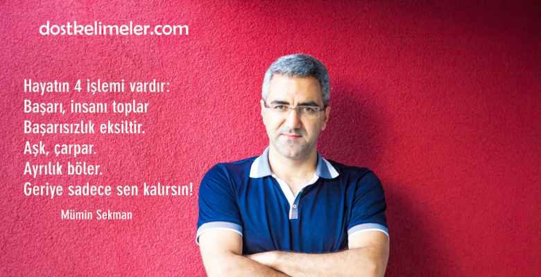 Mümin Sekman Sözleri - Mümin Sekman Motive edici Sözleri