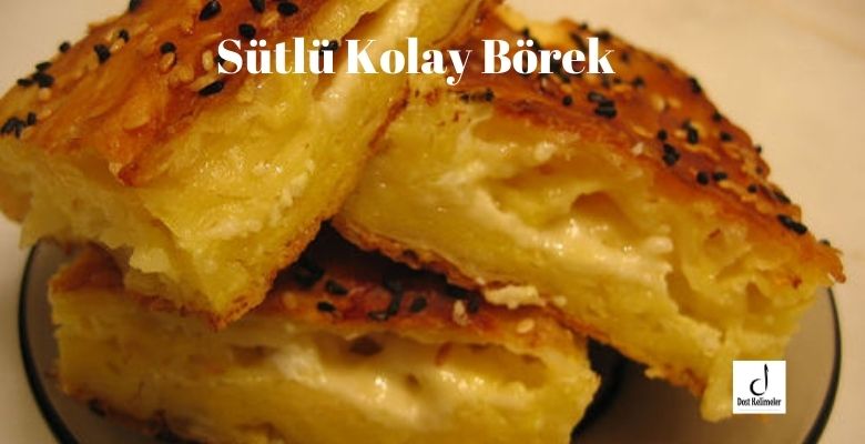 Sütlü Kolay Börek - Yemek Tarifeleri